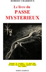 Charroux Robert - Le livre du Passé mystérieux - Histoire Ebook